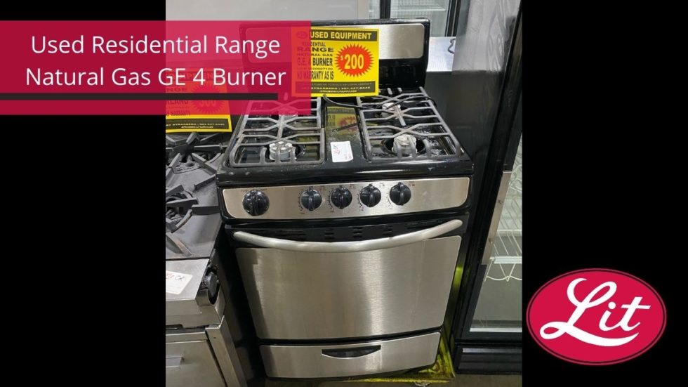 Used Residential Range | Lit Restaurant Supply